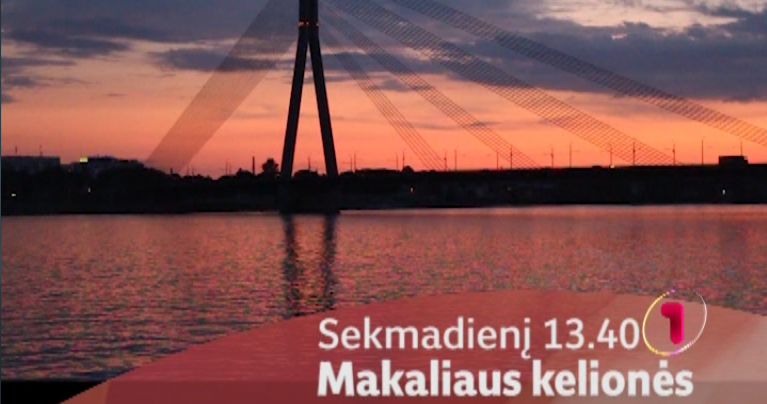 Talinas, Helsinkis, Ryga! "Makaliaus kelionės" TV: 5 laidos anonsas.